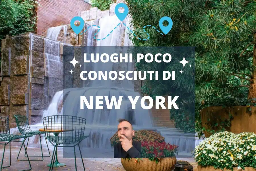 12 luoghi di New York poco conosciuti ma che vale la pena visitare